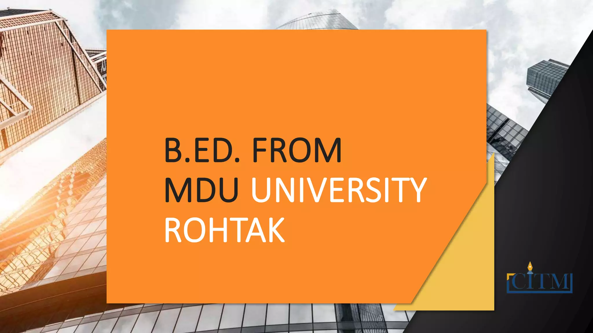 b ed mdu rohtak.pptx