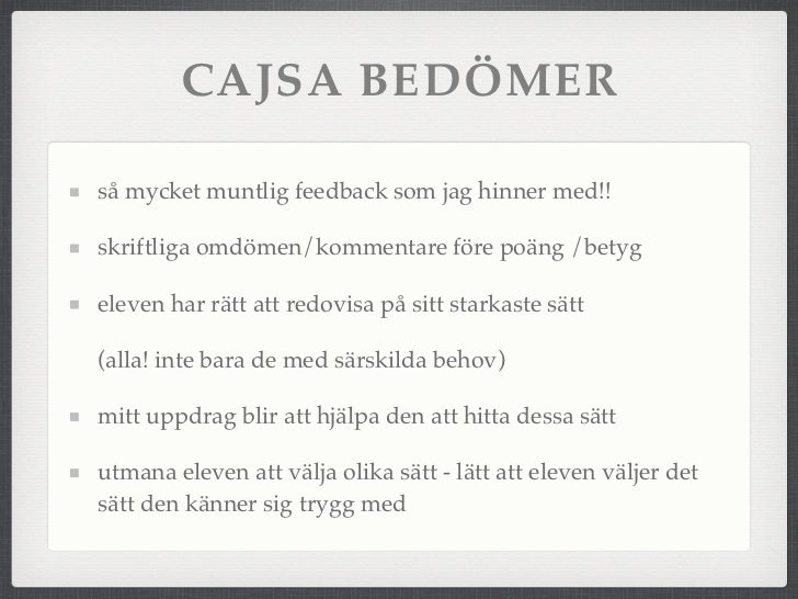 Bedömning i teori och praktik Bedömning i teori och praktik