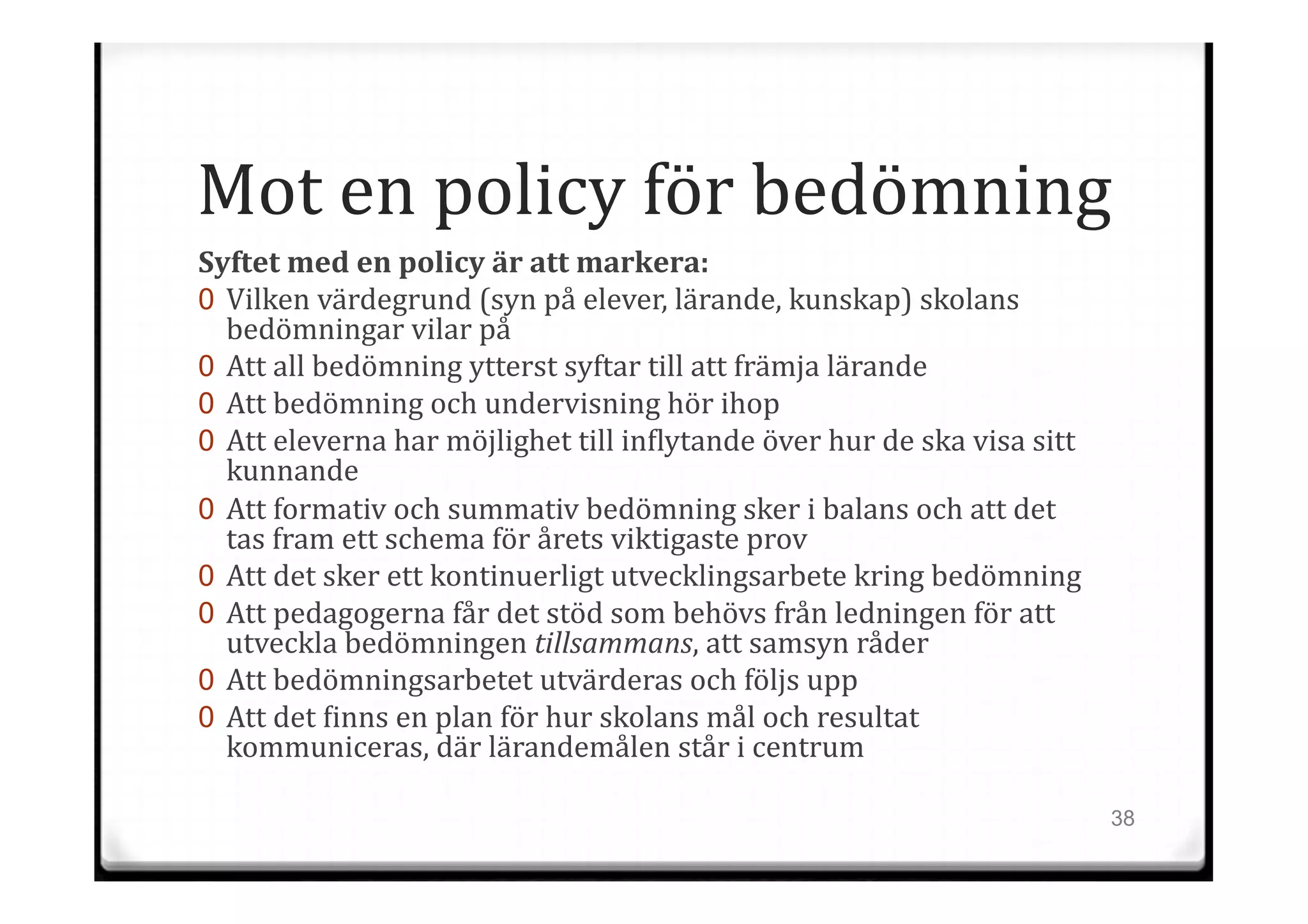 FL2011: Bedömning för lärande Christian Lundahl handout 2011_v2 | PDF