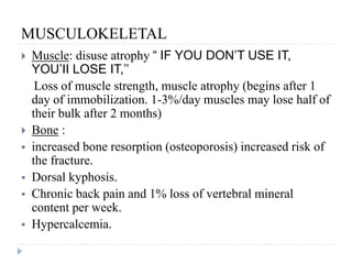 Bed rest complication | PPTX