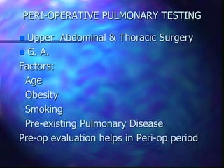 Bedside assessment of pulmonary function by prof. mridul panditrao ...
