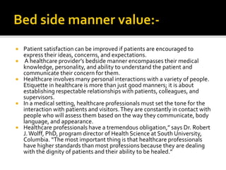 Bed side management and patient safety | PPTX