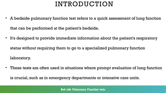Bedside Pulmonary Function Tests ,Lung Funtion Test.pptx