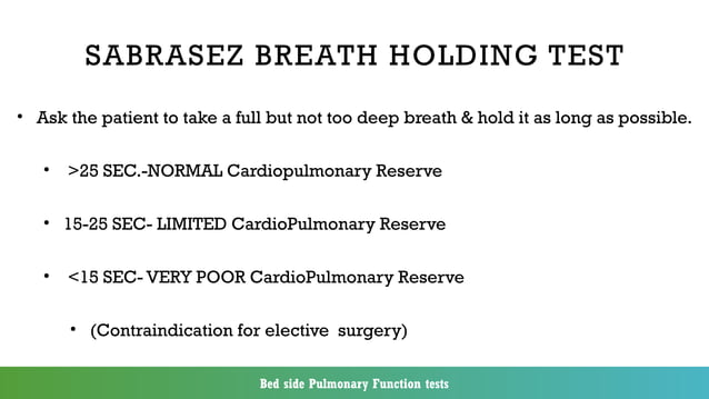 Bedside Pulmonary Function Tests ,Lung Funtion Test.pptx