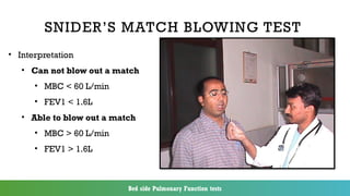 Bedside Pulmonary Function Tests ,Lung Funtion Test.pptx
