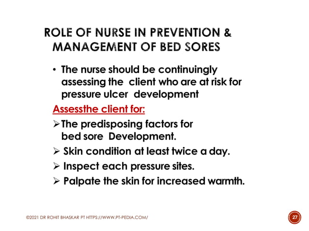 Bed Sores Pressure Ulcers Dr Rohit Bhaskar Ppt