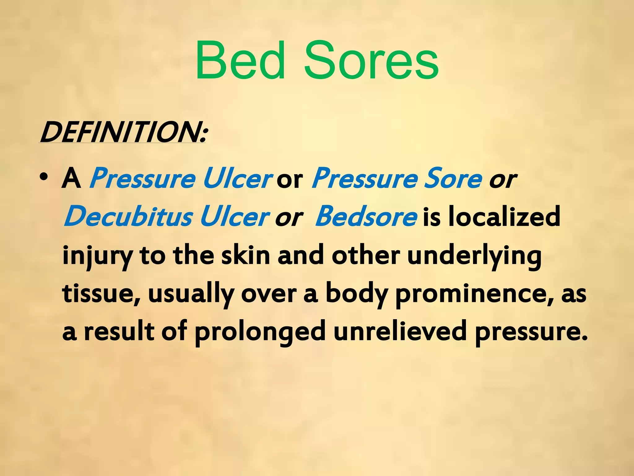 Bed sores / decubitis ulcer / pressure sores | PPTX