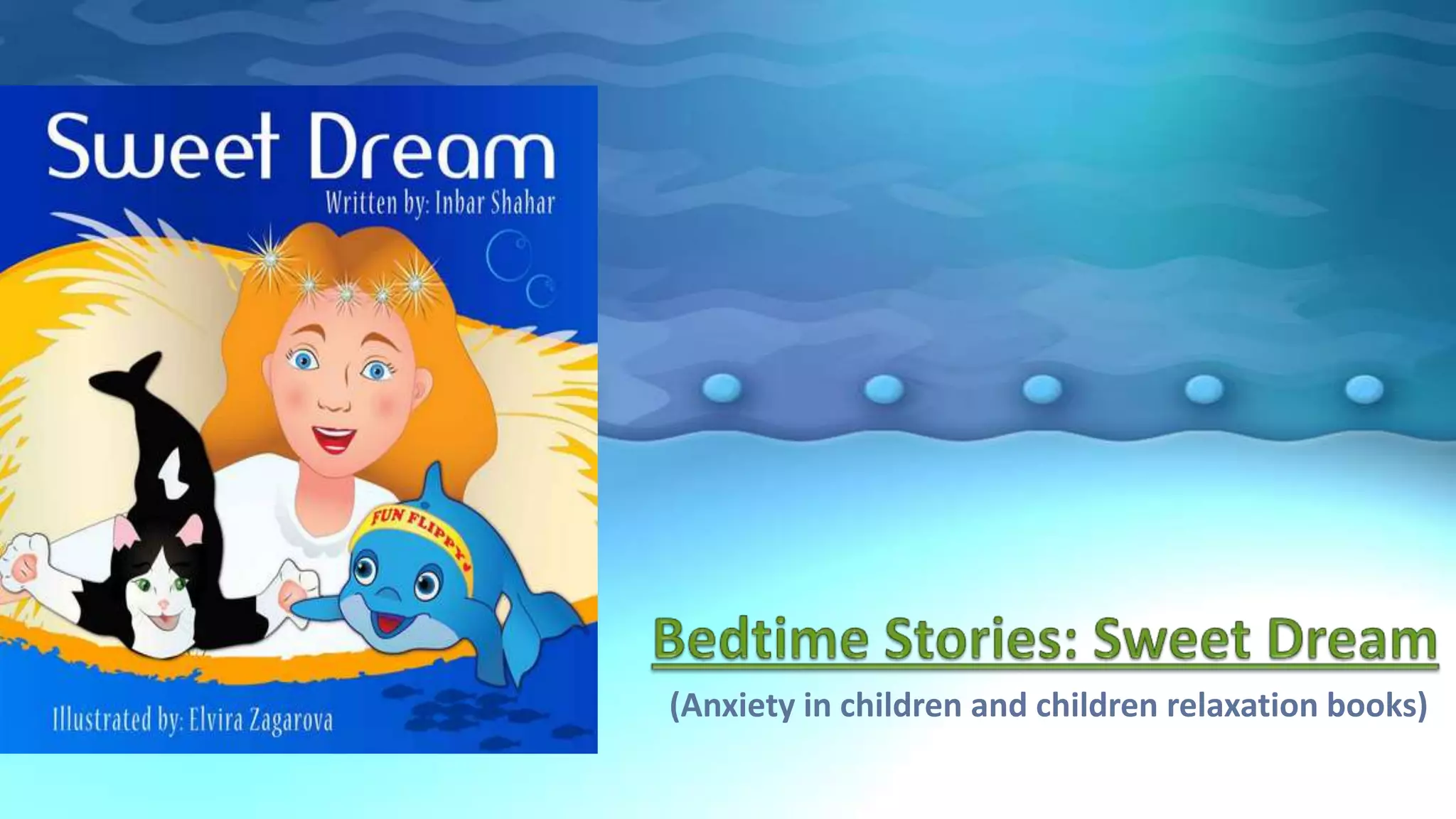 Bedtime Stories: Sweet Dream | PPTX