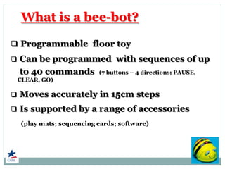 Bee bot presentation 02-2013 | PPTX
