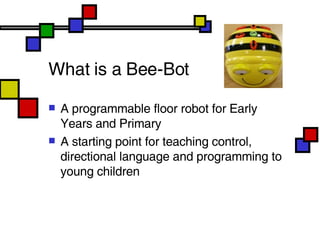 Bee-Bots at St. Michael's School | PPT