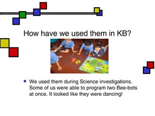 Bee-Bots at St. Michael's School | PPT