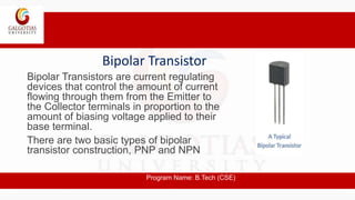 Bipolar Transistor and its configurations | PPTX