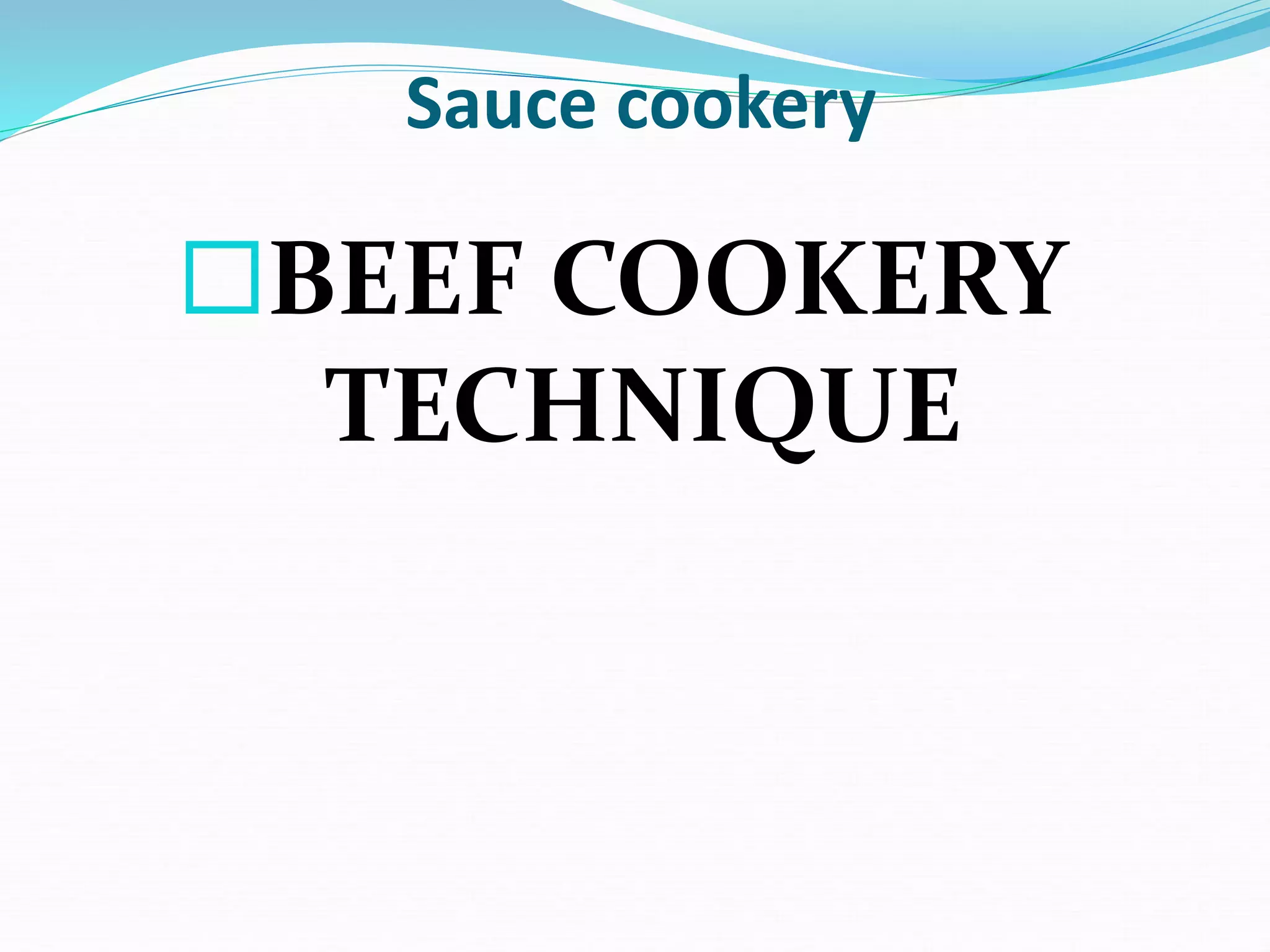 Beef cookery technique | PPT