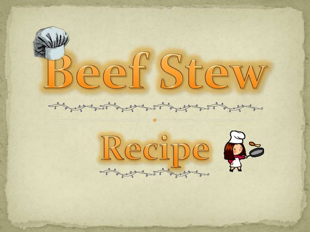 Beef Stew Recipe | PPT