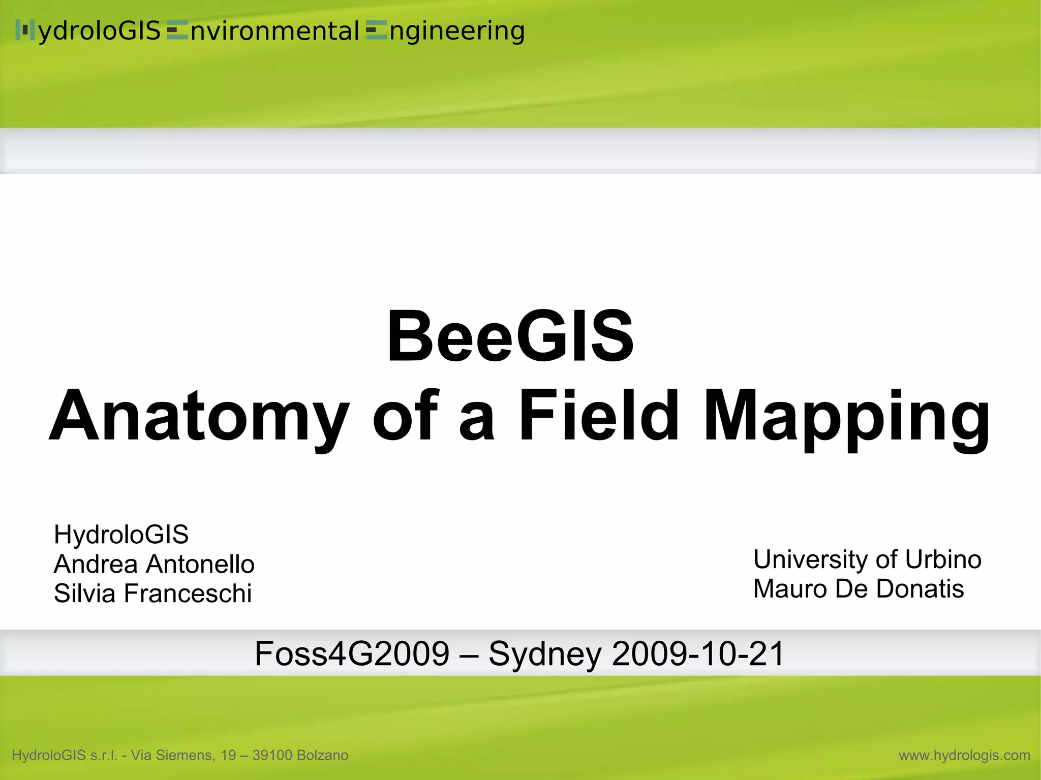 BeeGis: Anatomy Of A Digital Field Mapping | PPT