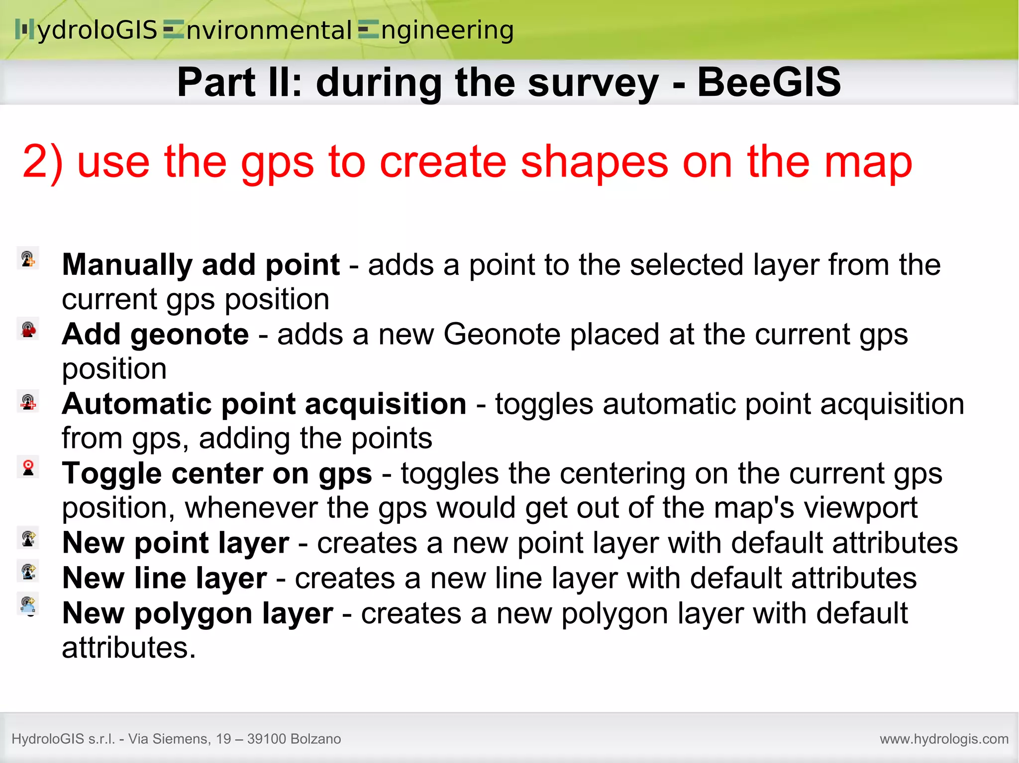 BeeGis: Anatomy Of A Digital Field Mapping | PPT