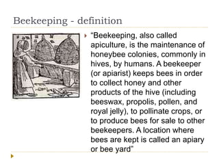 Beekeeping an introduction | PPTX