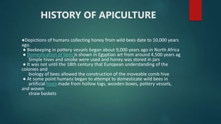 rearing of bees is called as bee keeping | PPTX
