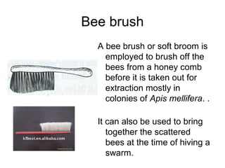 Bee keeping equipments | PPT
