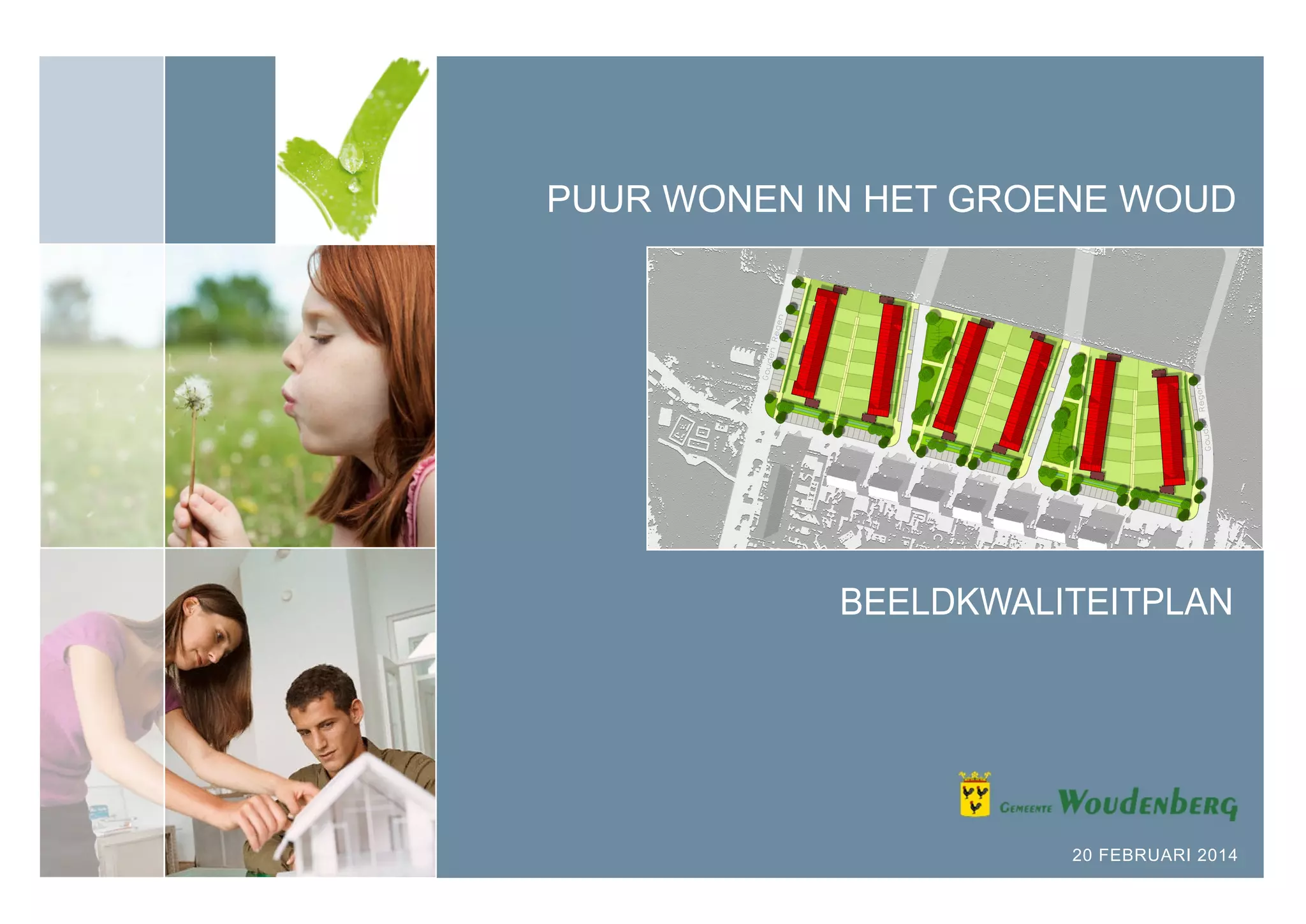 Beeldkwaliteitsplan Het Groene Woud fase 3 te Woudenberg | PPT