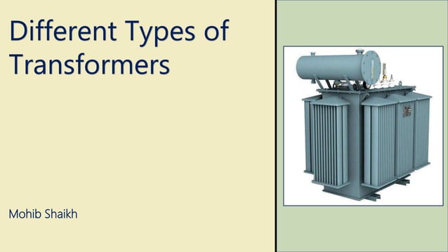 Different Types of Transformers | PPTX | Technology & Computing