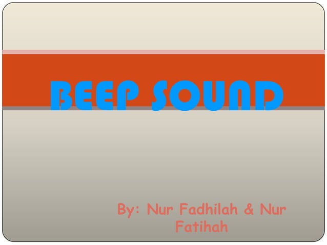 Beep sound | PPTX