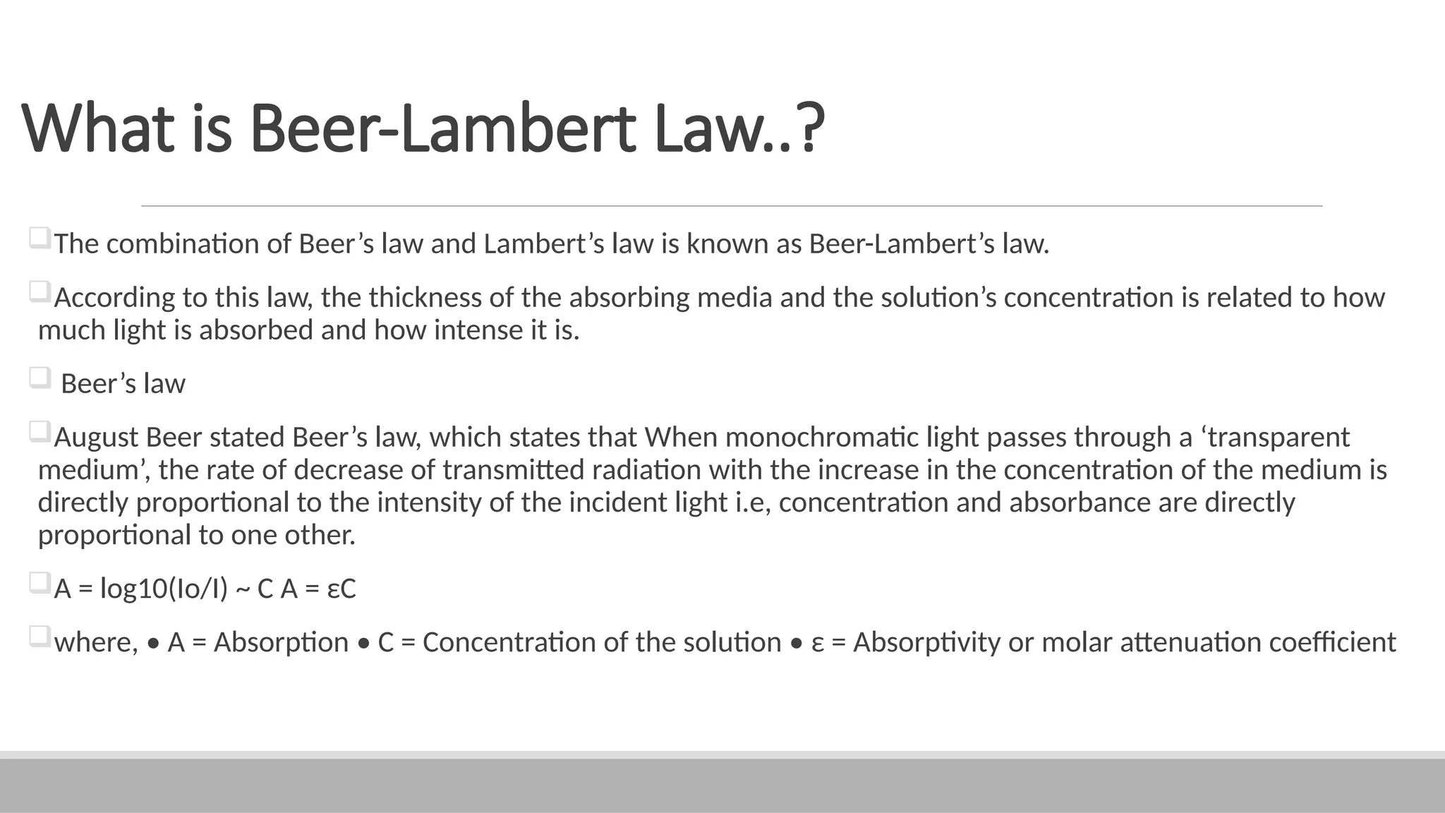 BEER-LAMBERT’S LAW (Principle of Spectroscopy).pptx