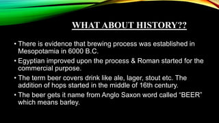 Beer and its processing | PPTX