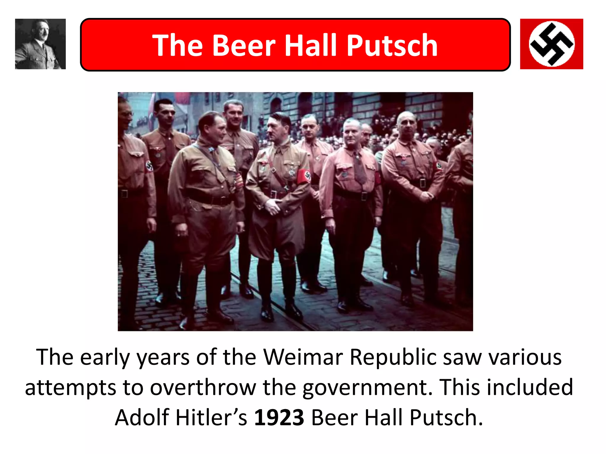 Hitler and Nazi Germany - Beer hall putsch | PPTX