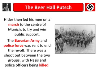 Hitler and Nazi Germany - Beer hall putsch | PPTX