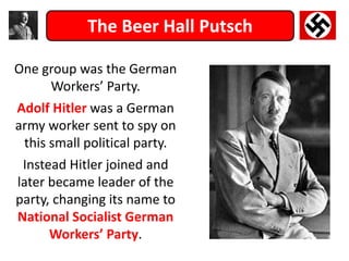 Hitler and Nazi Germany - Beer hall putsch | PPTX