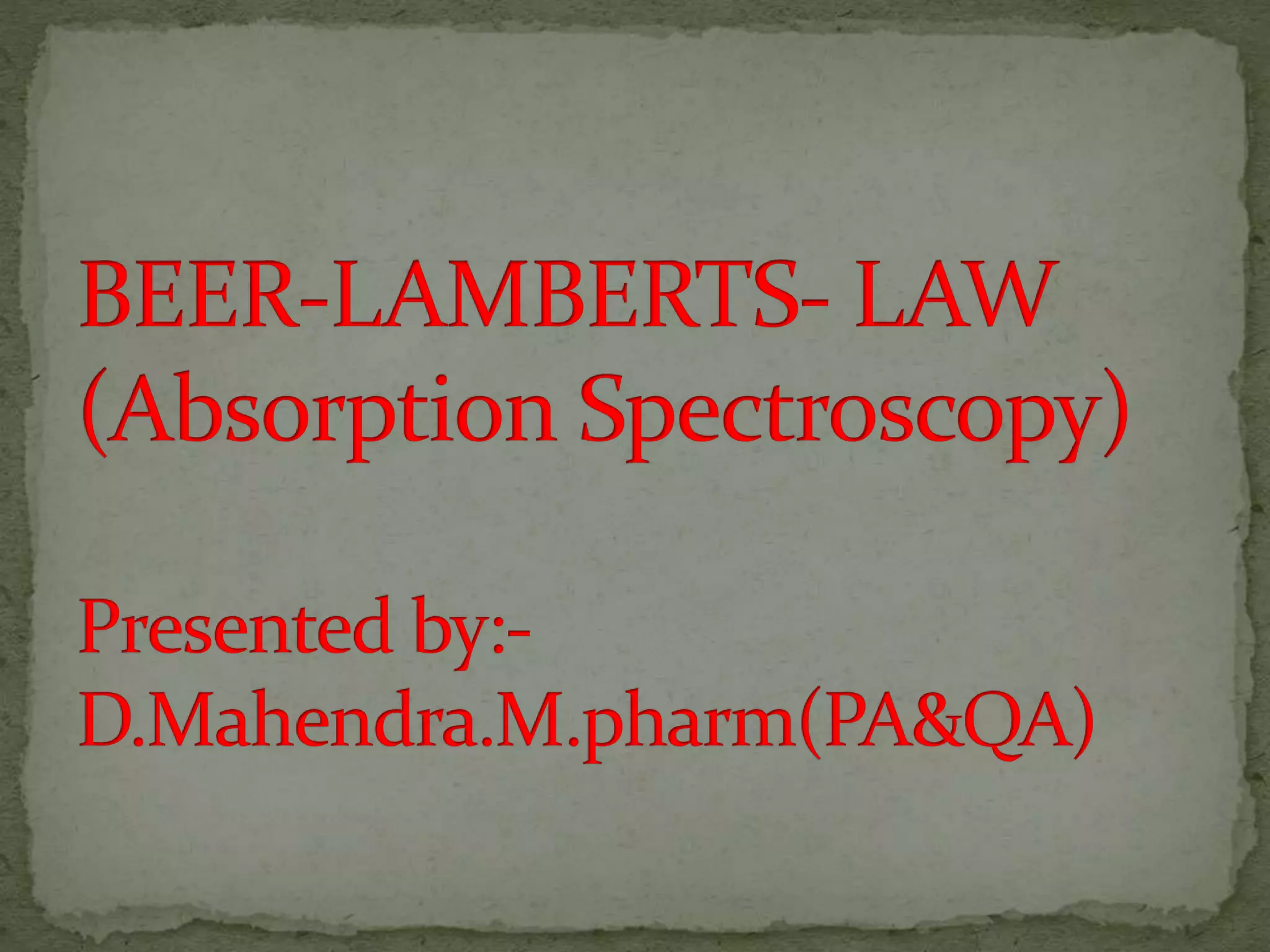 Beer lamberts law | PPTX