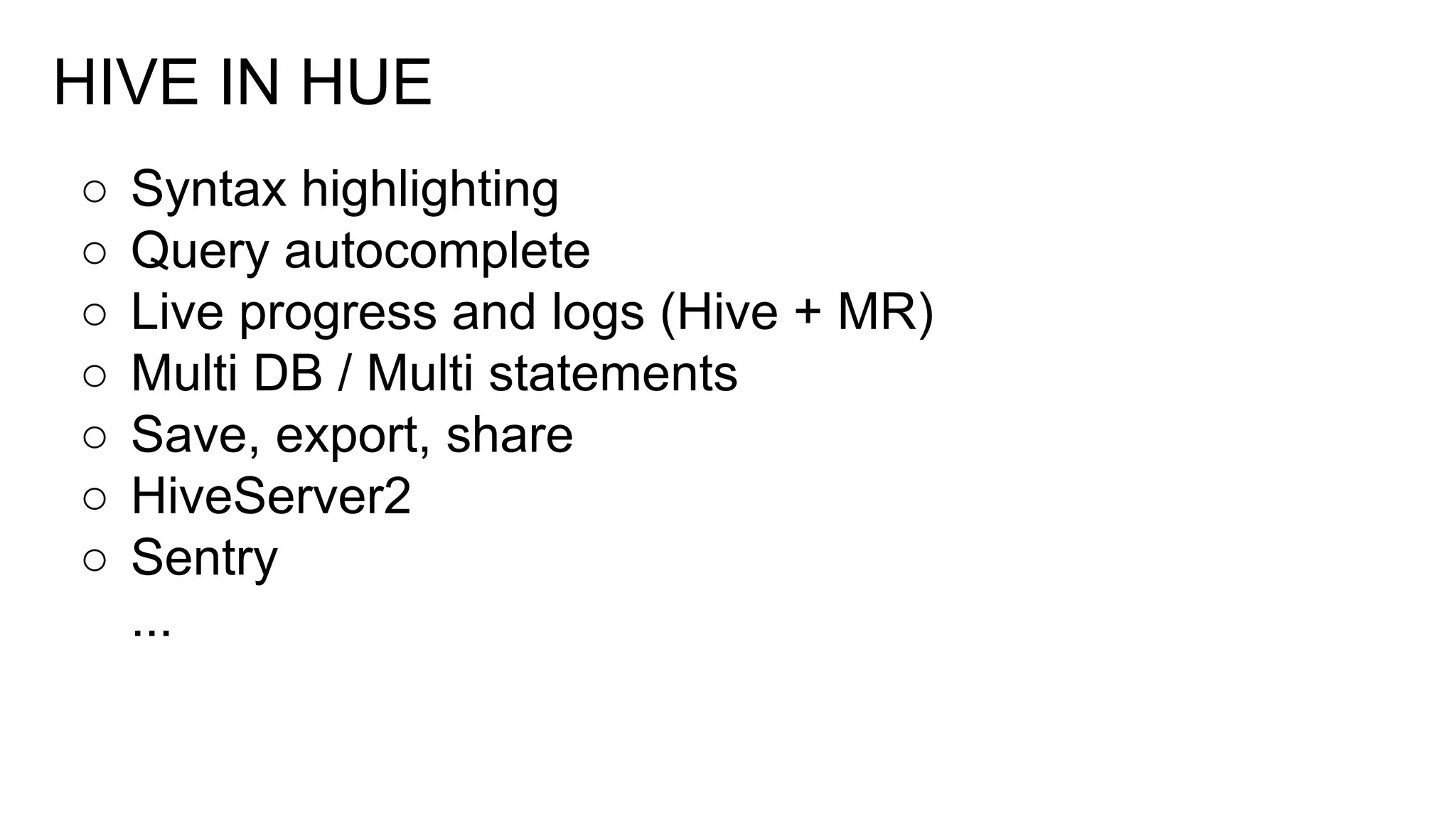 Beeswax Hive editor in Hue | PPT
