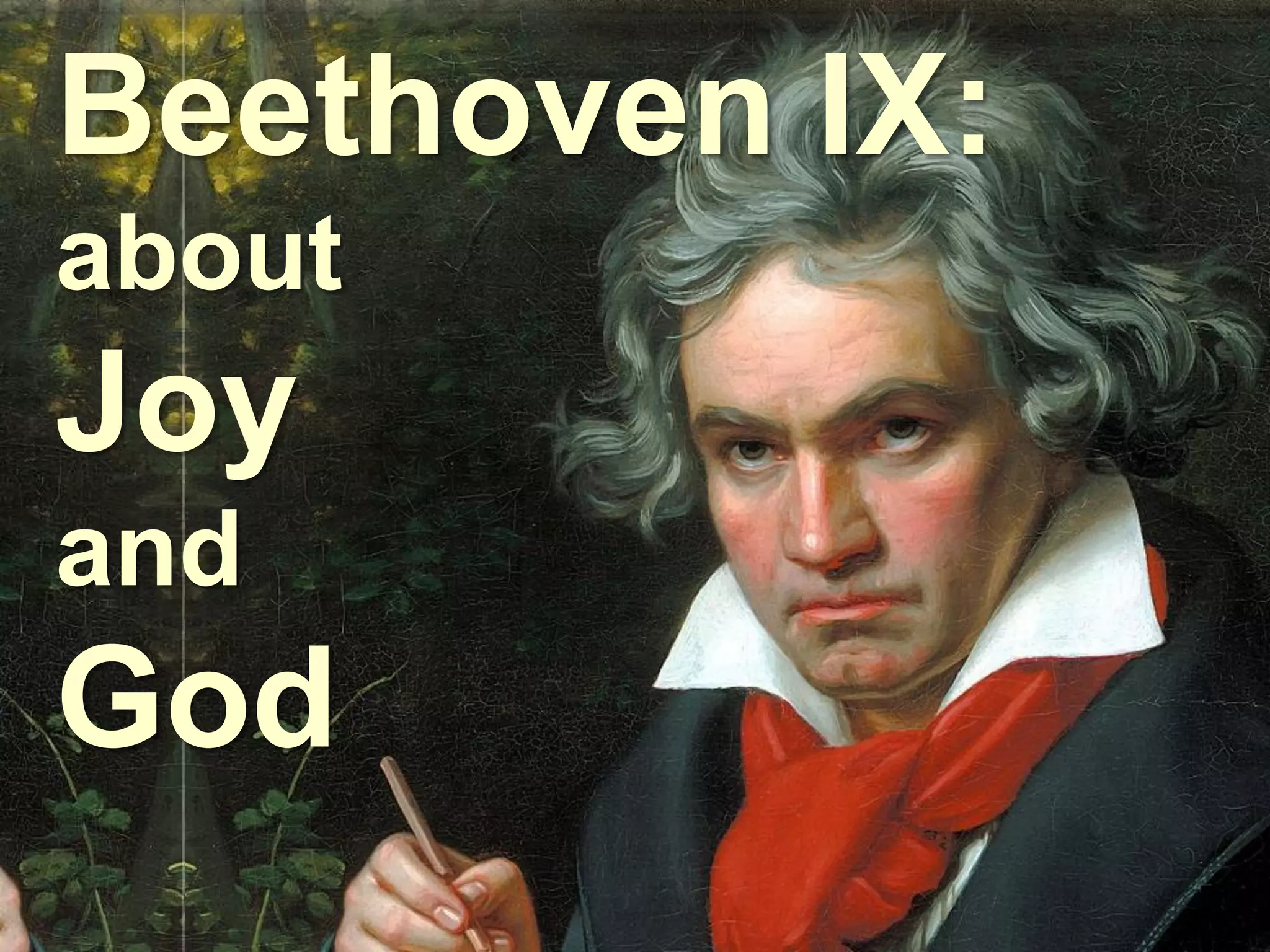 Beethoven 9th Symphony: about joy and God | PDF