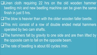 Beetling & stiffening | PPTX