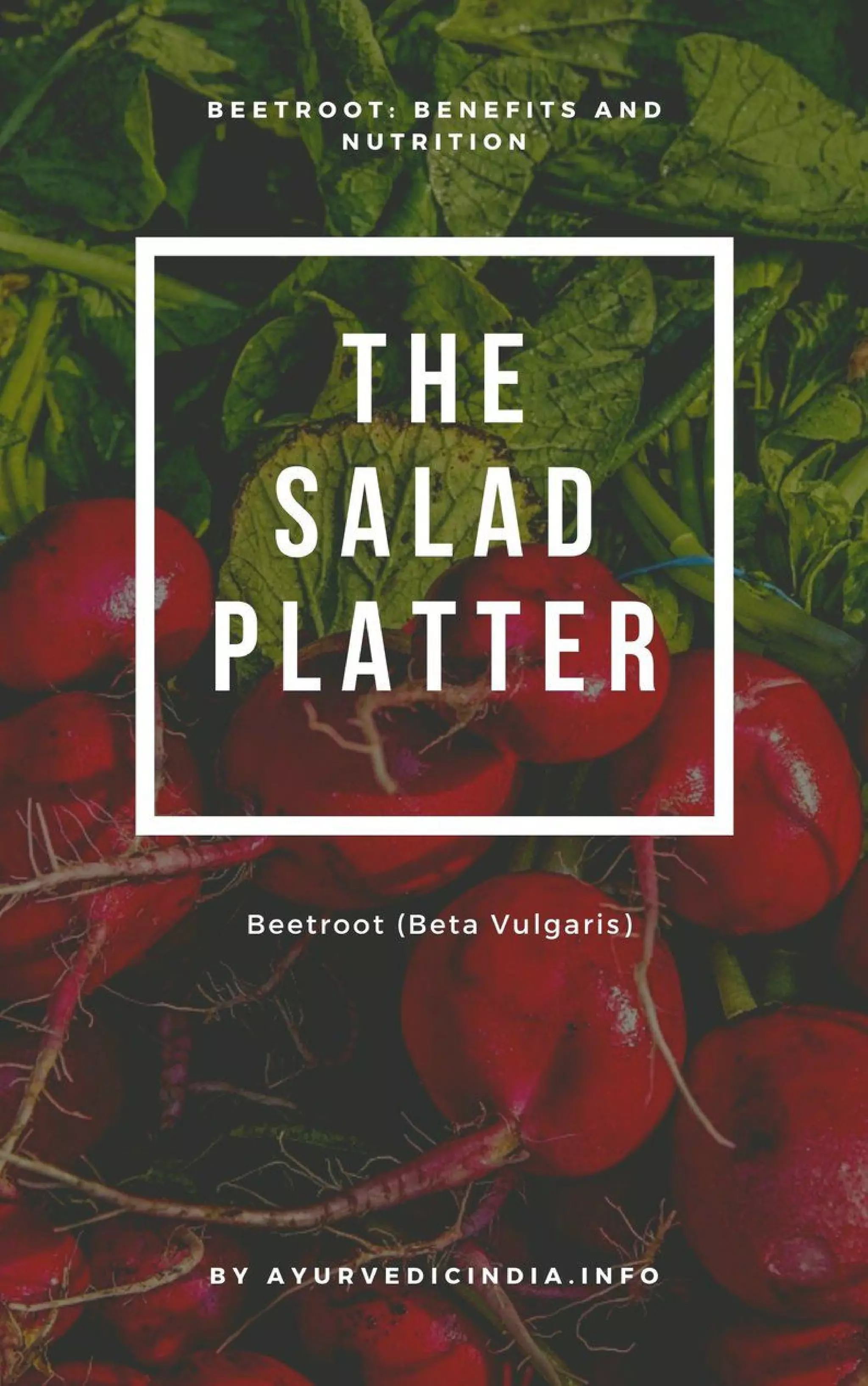 Beetroot Benefits and Nutrition | PDF