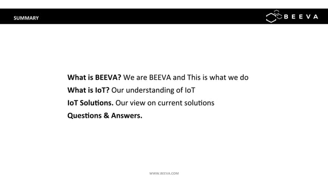 BEEVA | The reality of IoT as of today | PPT