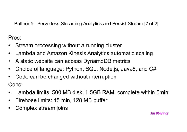 JustGiving – Serverless Data Pipelines, API, Messaging and Stream Processing | PDF