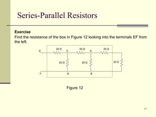 BEF 12403 - Week 6 - Series-Parallel Resistor Circuits.ppt
