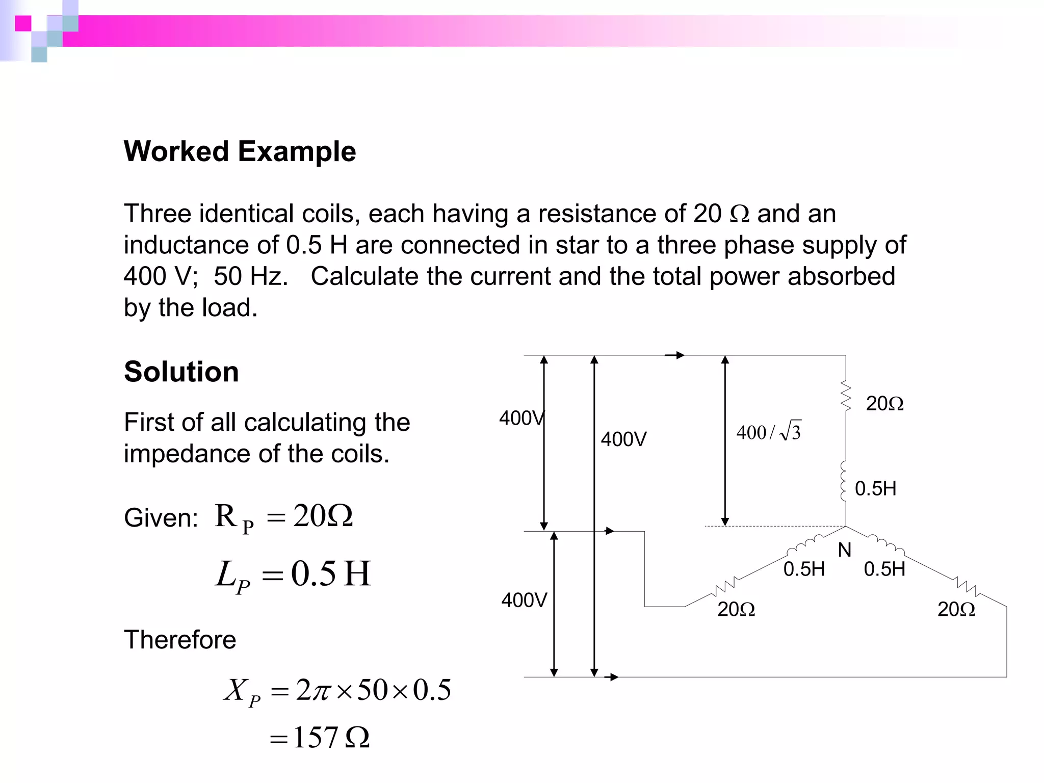 BEF 23803 - Lecture 9 - Three-Phase Power Calculations.ppt