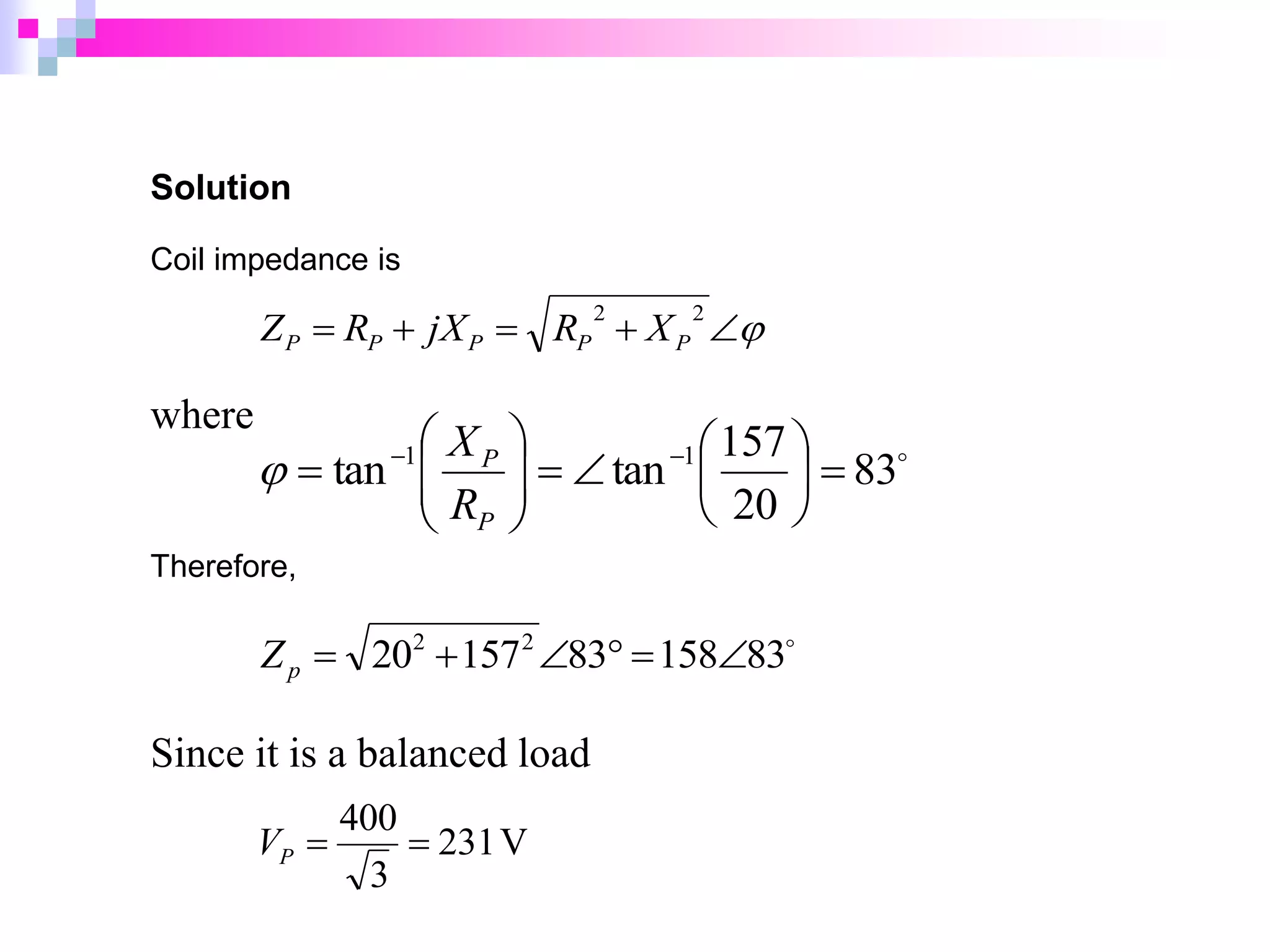 BEF 23803 - Lecture 9 - Three-Phase Power Calculations.ppt