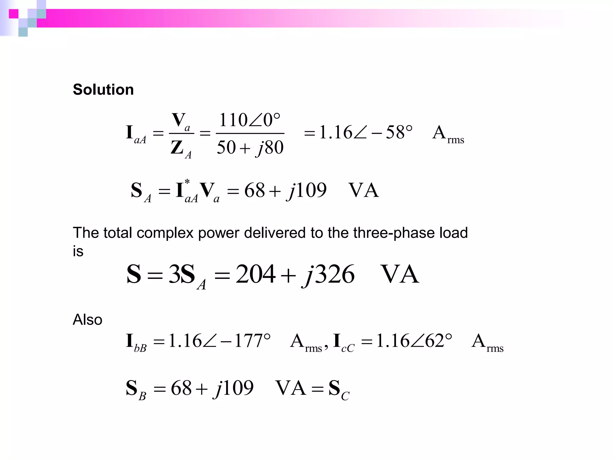 BEF 23803 - Lecture 9 - Three-Phase Power Calculations.ppt