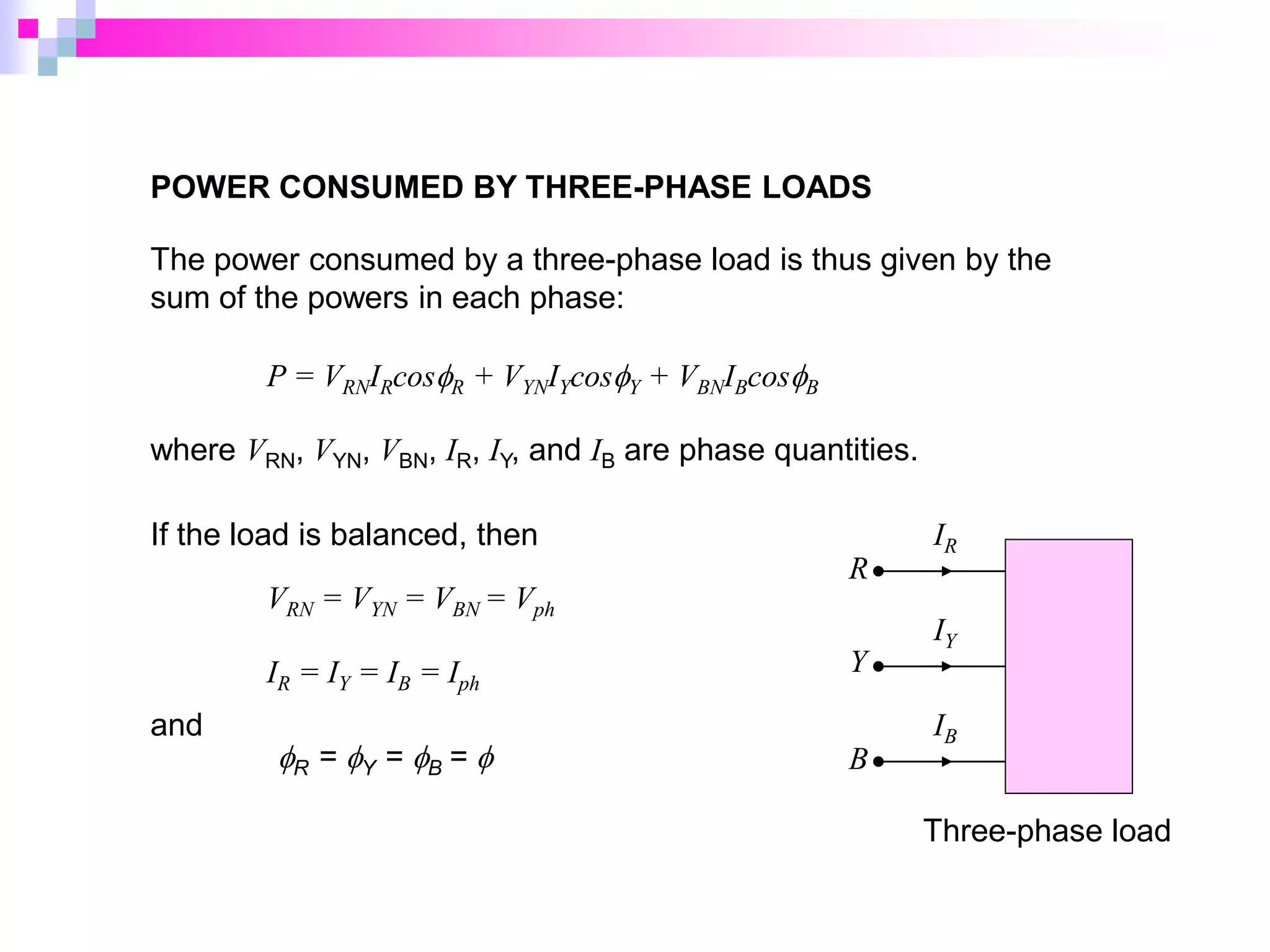 BEF 23803 - Lecture 9 - Three-Phase Power Calculations.ppt