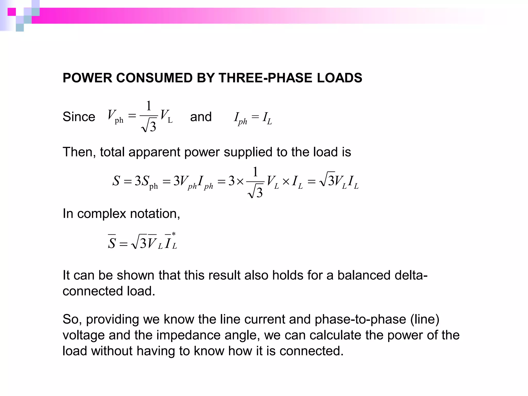BEF 23803 - Lecture 9 - Three-Phase Power Calculations.ppt