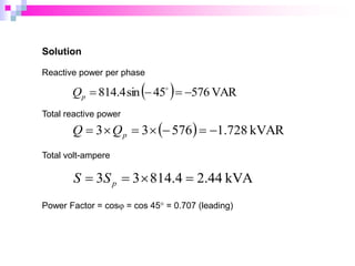 BEF 23803 - Lecture 9 - Three-Phase Power Calculations.ppt