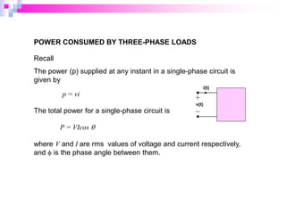 BEF 23803 - Lecture 9 - Three-Phase Power Calculations.ppt