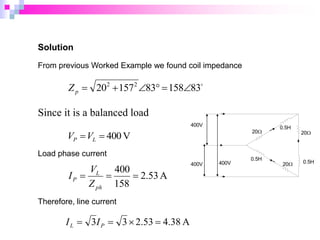 BEF 23803 - Lecture 9 - Three-Phase Power Calculations.ppt
