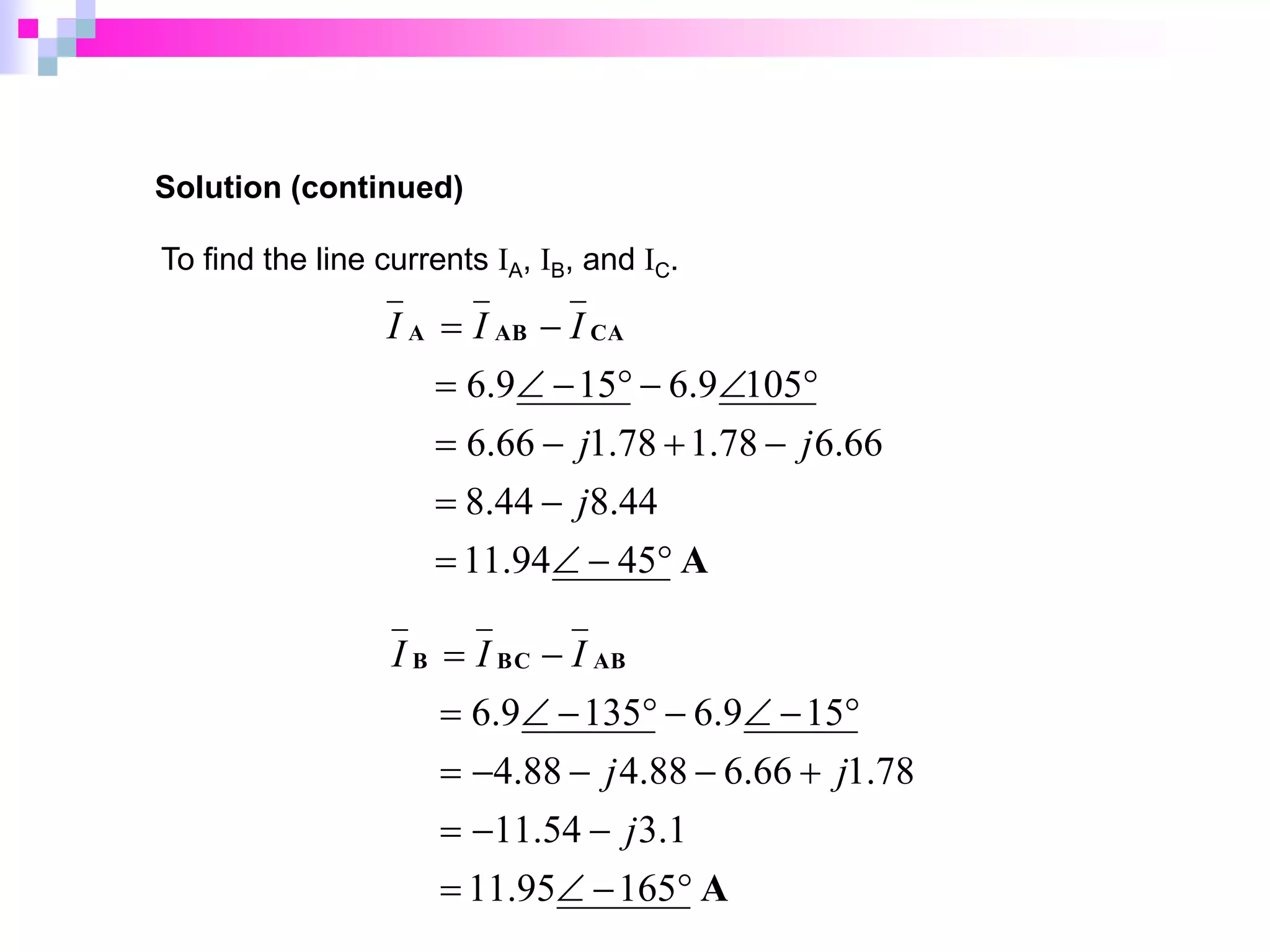 BEF 23803 - Lesson 3 - Balanced Delta Load Thre-Phase Systems.ppt