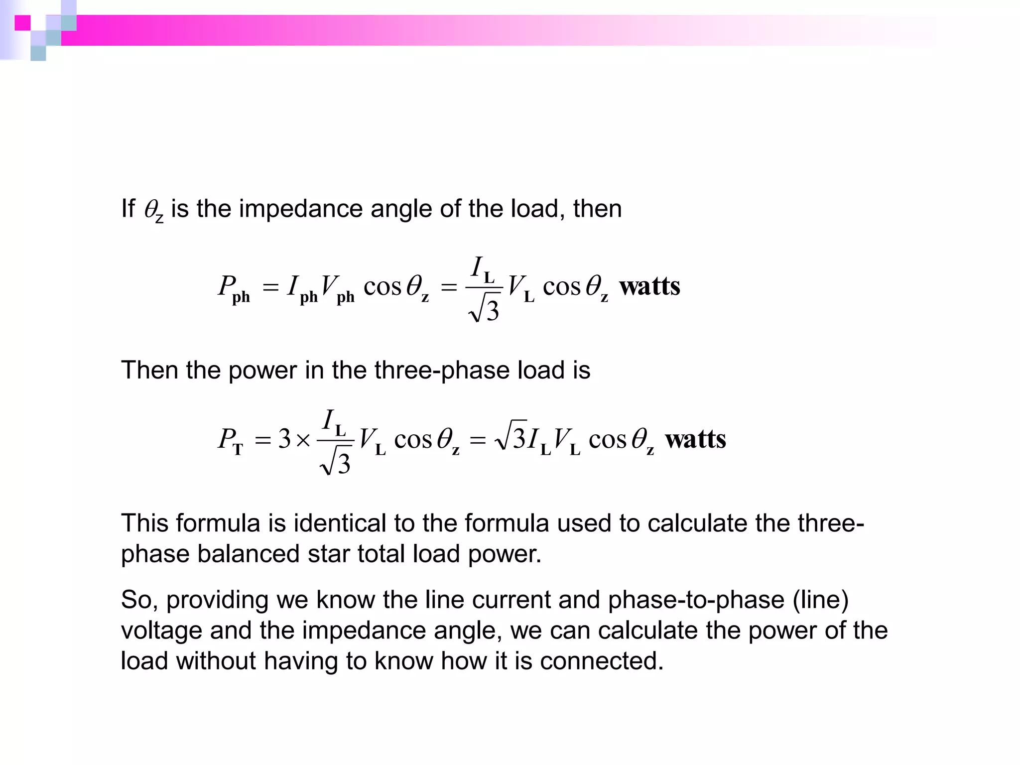 BEF 23803 - Lesson 3 - Balanced Delta Load Thre-Phase Systems.ppt