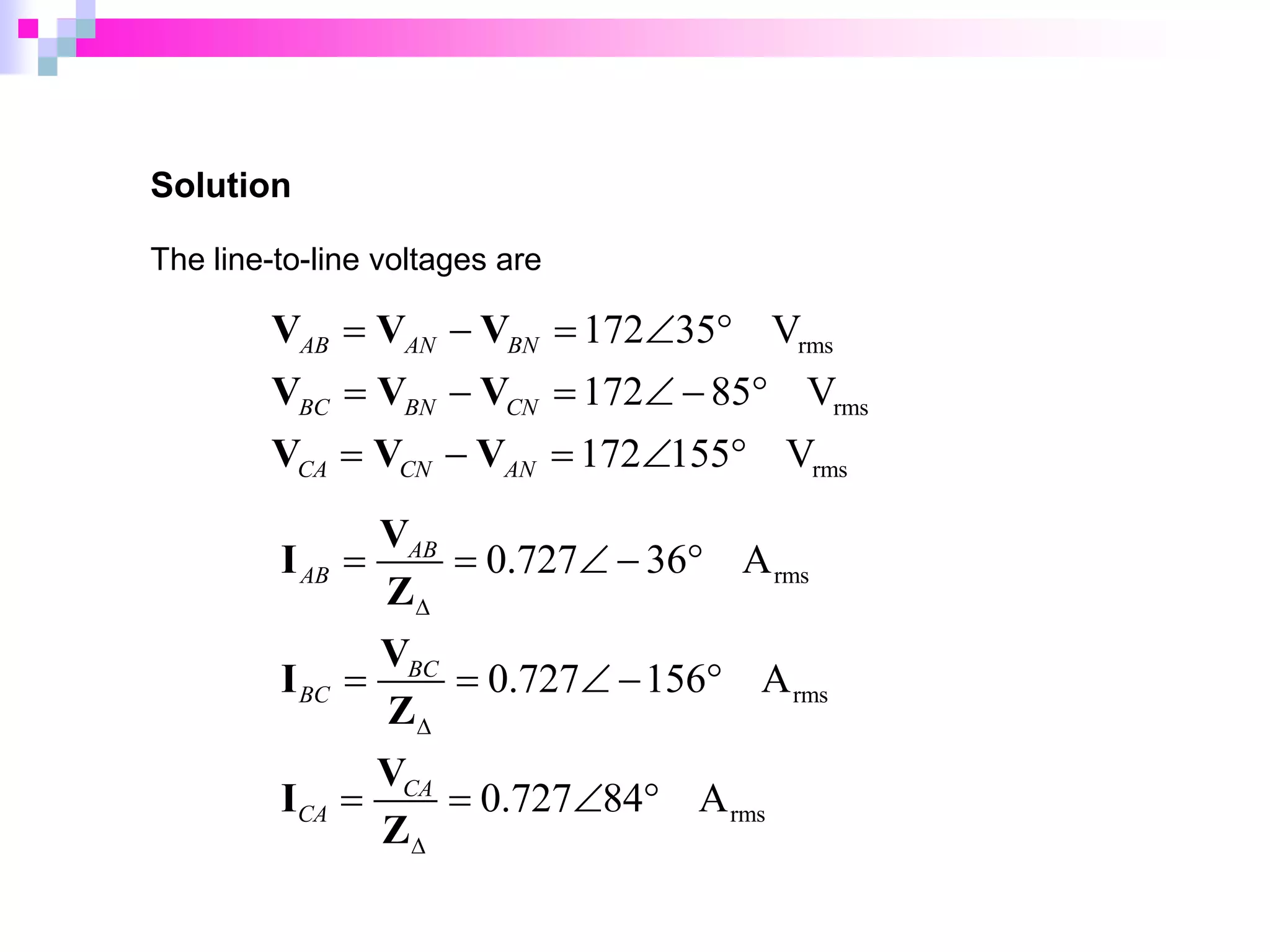 BEF 23803 - Lesson 3 - Balanced Delta Load Thre-Phase Systems.ppt